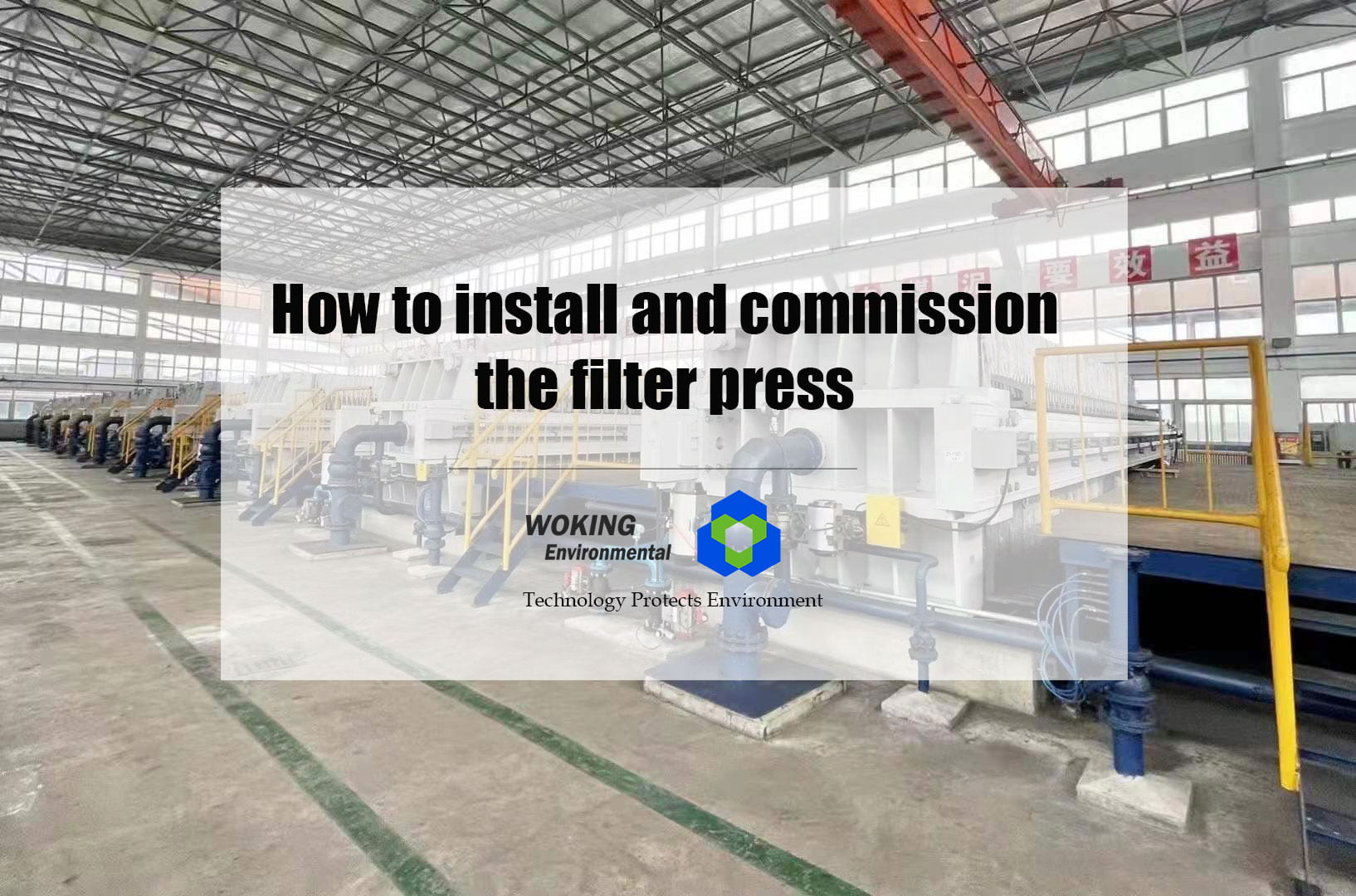 how to install and commission the filter press